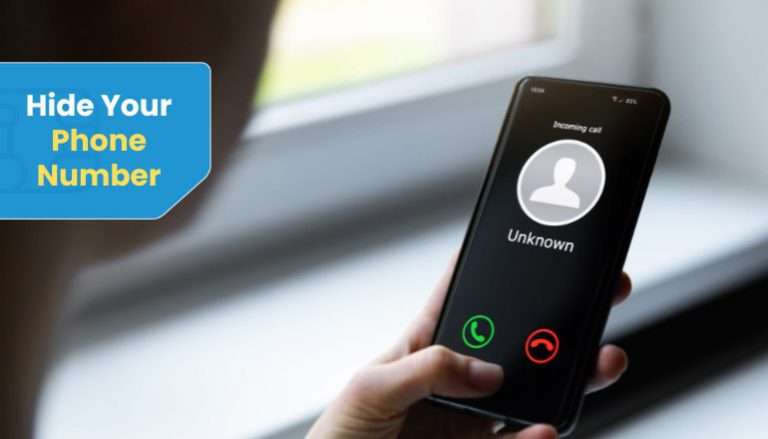 Hide Your Phone Number [Ultimate Guide]