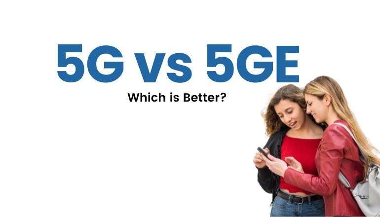 5GE exposed: unveiling the differences between 5GE and 5G