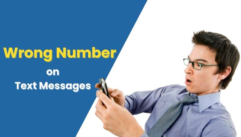 Wrong Number Showing on Text Messages - [Solved]