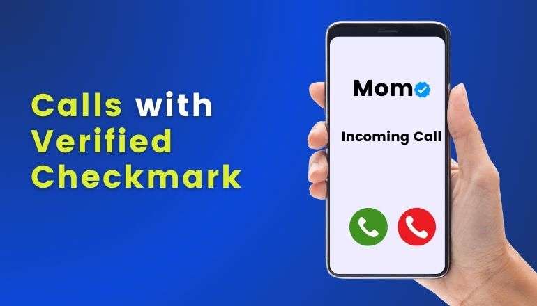 Calls with Checkmark Verified by Carrier - An Overview