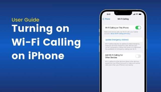 Wi-Fi Calling on iPhone: How to Turn it On and Stay Connected