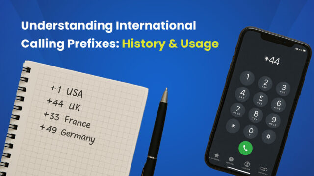 International Calling Prefix: History & Usage