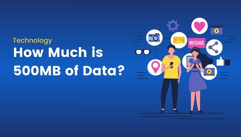 500MB of Data: How Much is it & How long with it Last?