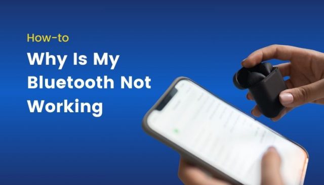 11 Ways to Fix Common Problems if Your Bluetooth is Not Working