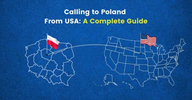 How to Call Poland from USA - Talk Home